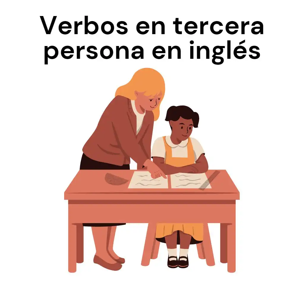 Verbos en tercera persona en inglés: EJEMPLOS y conjugación - Beanglo