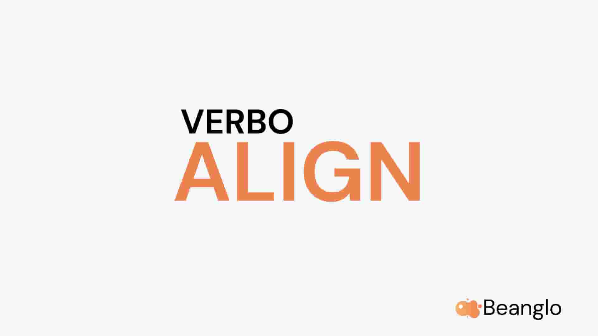 Align - Beanglo