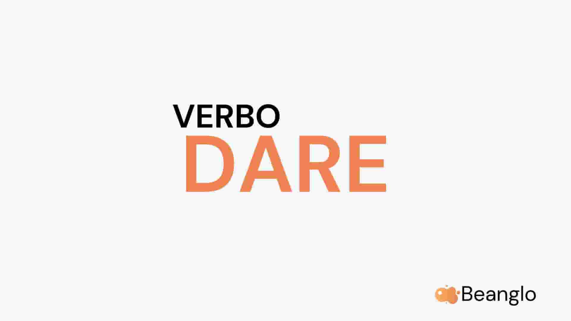 Dare - Beanglo