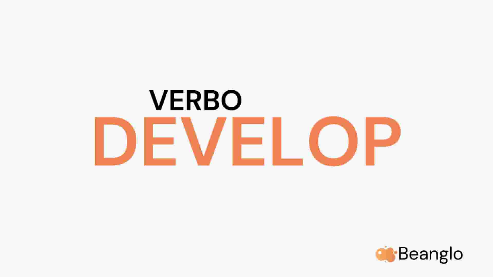 Develop - Beanglo