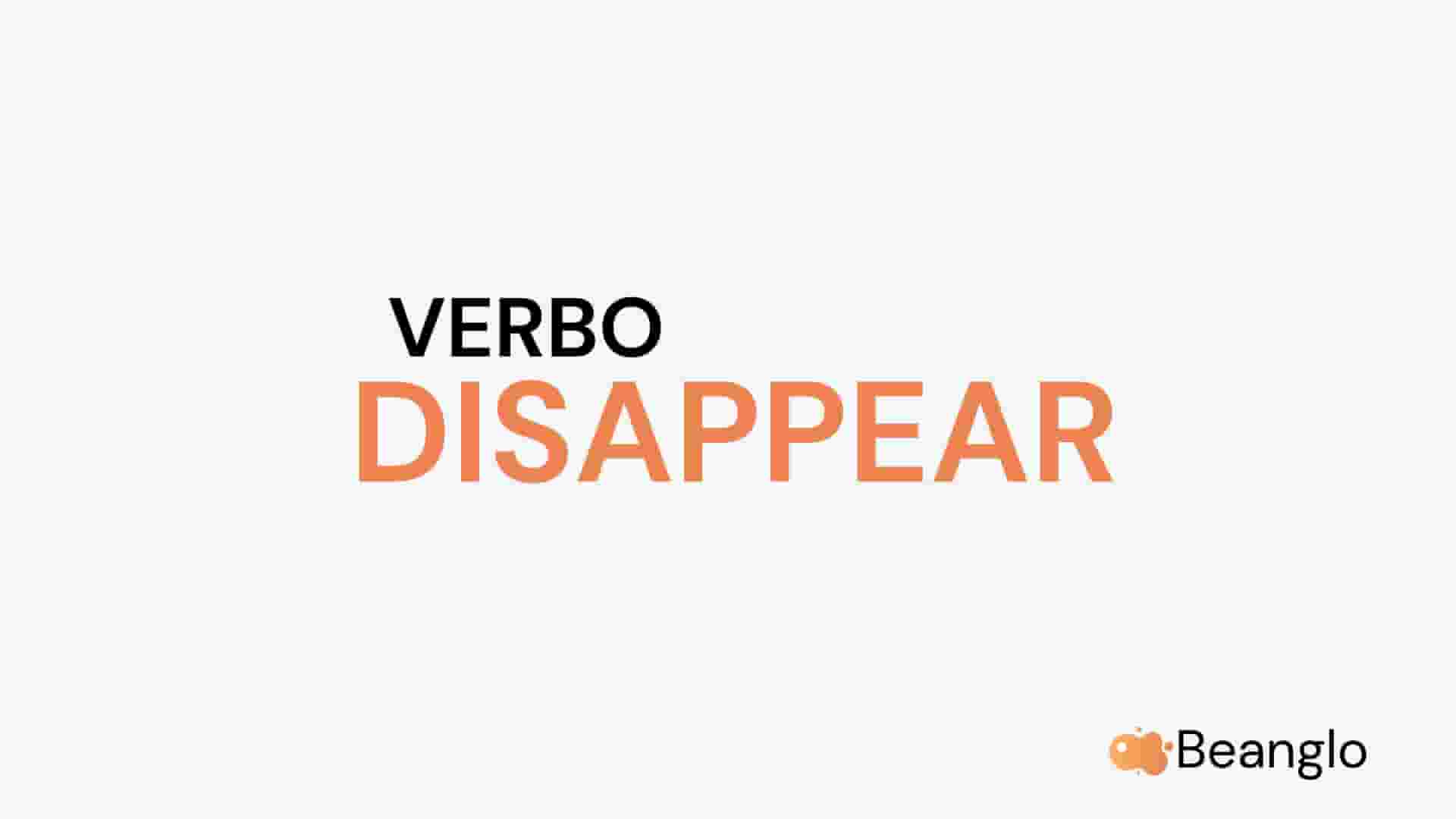 Disappear - Beanglo