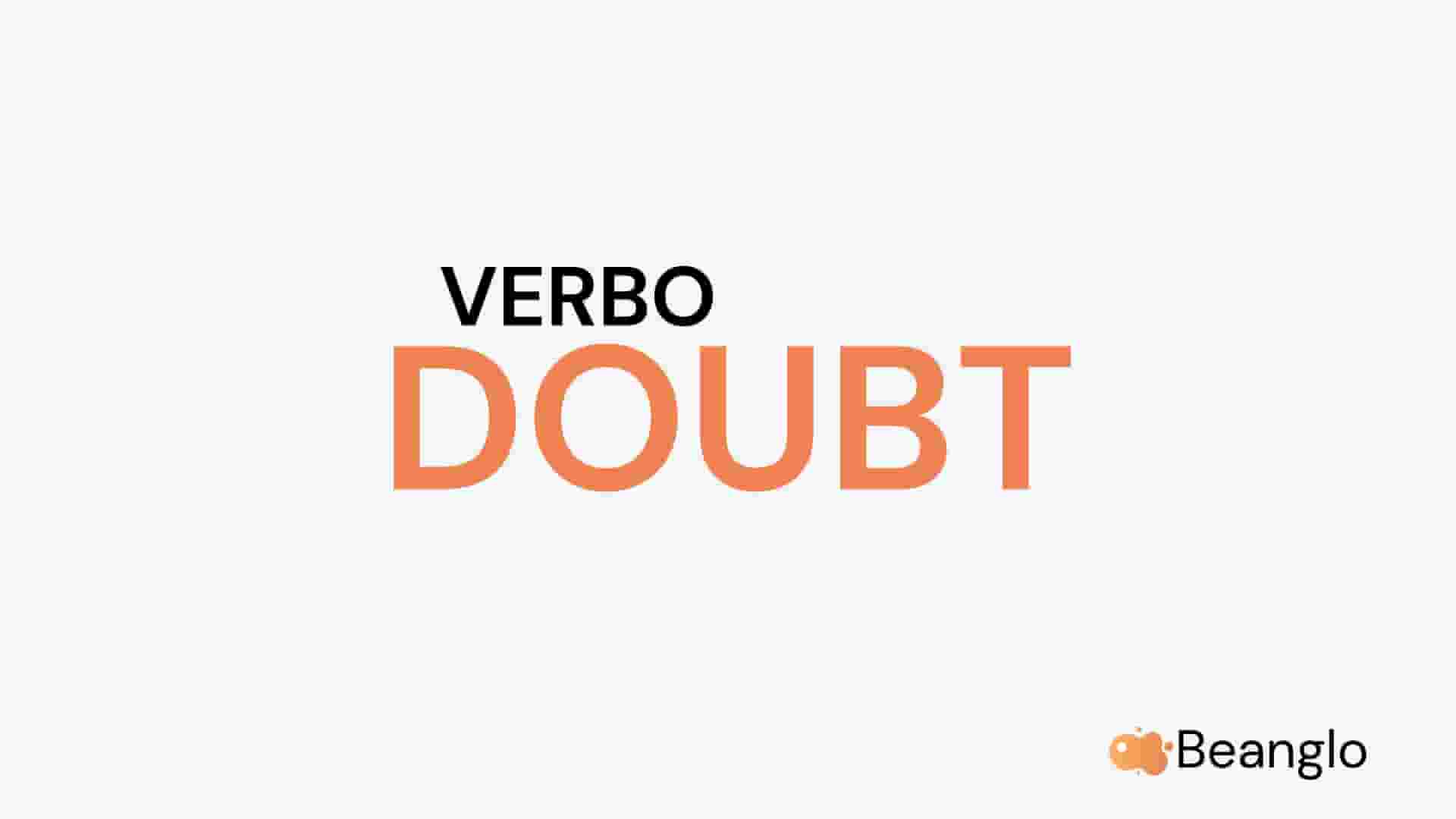 Doubt - Beanglo