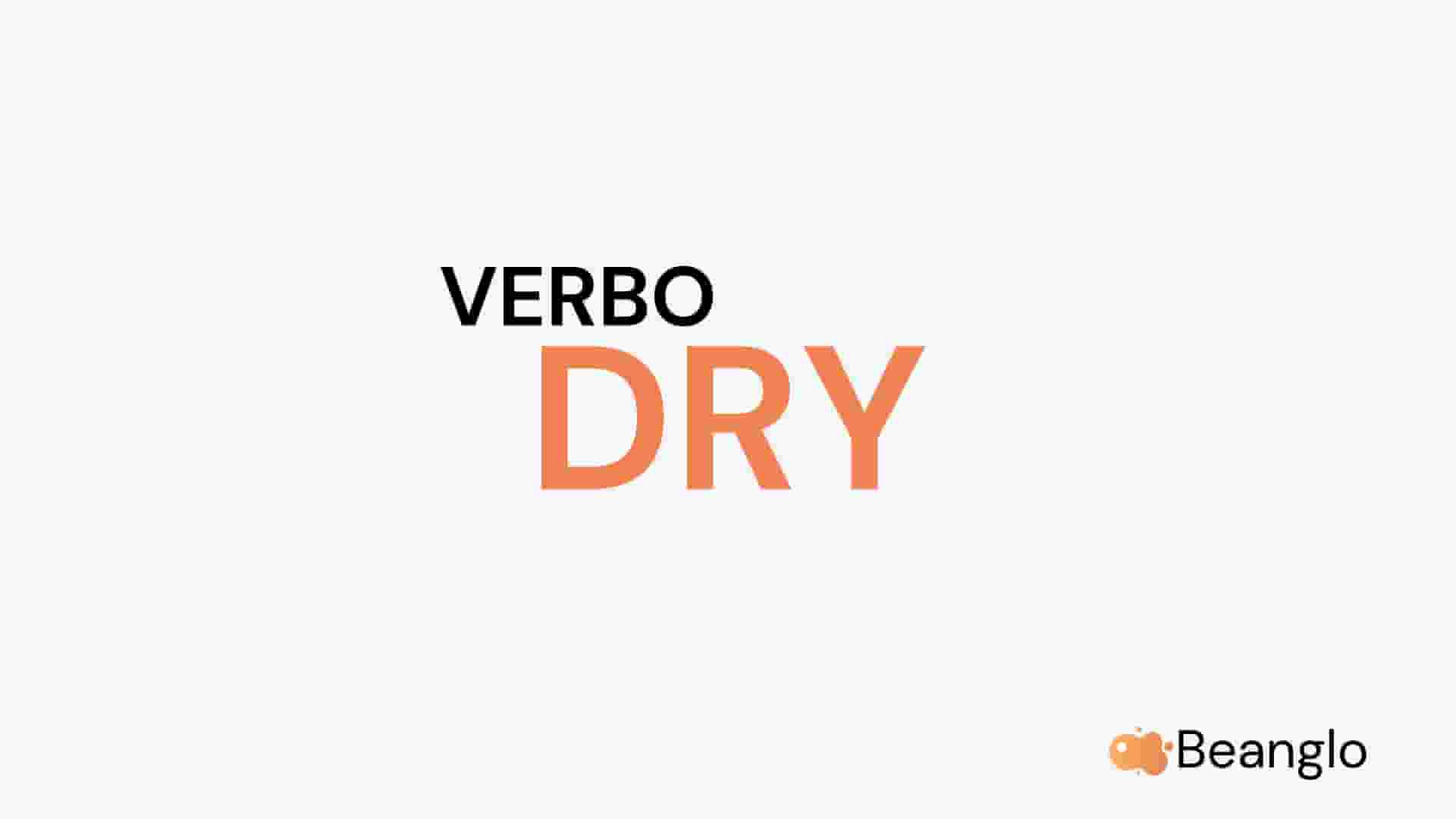 Dry - Beanglo