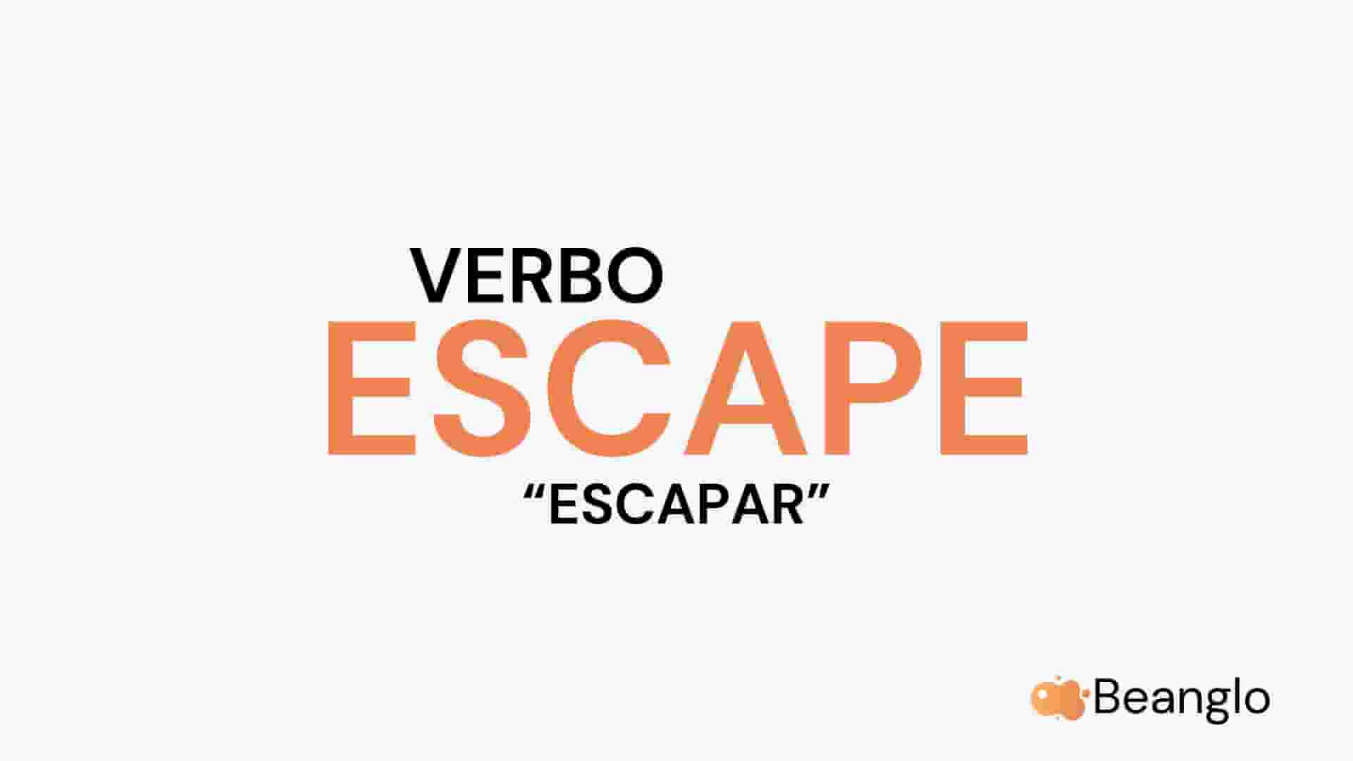 Escape - Beanglo