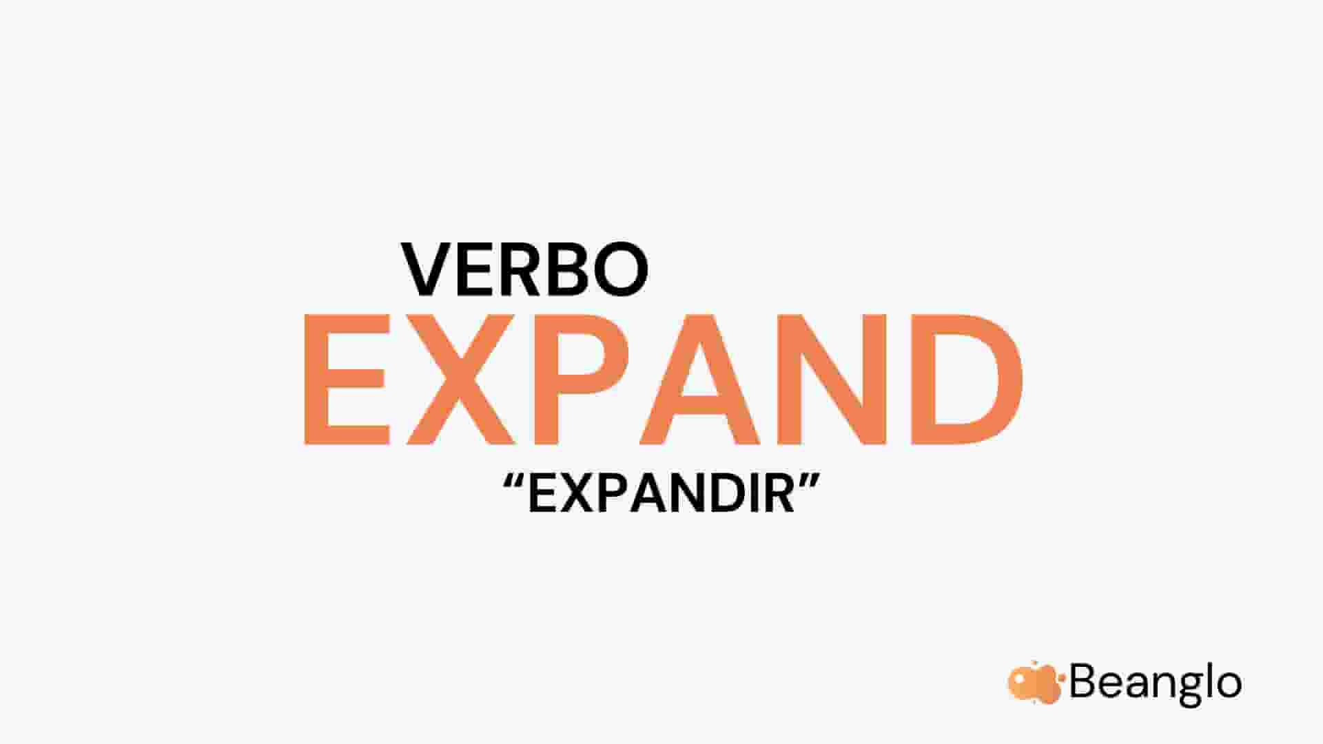 Expand - Beanglo