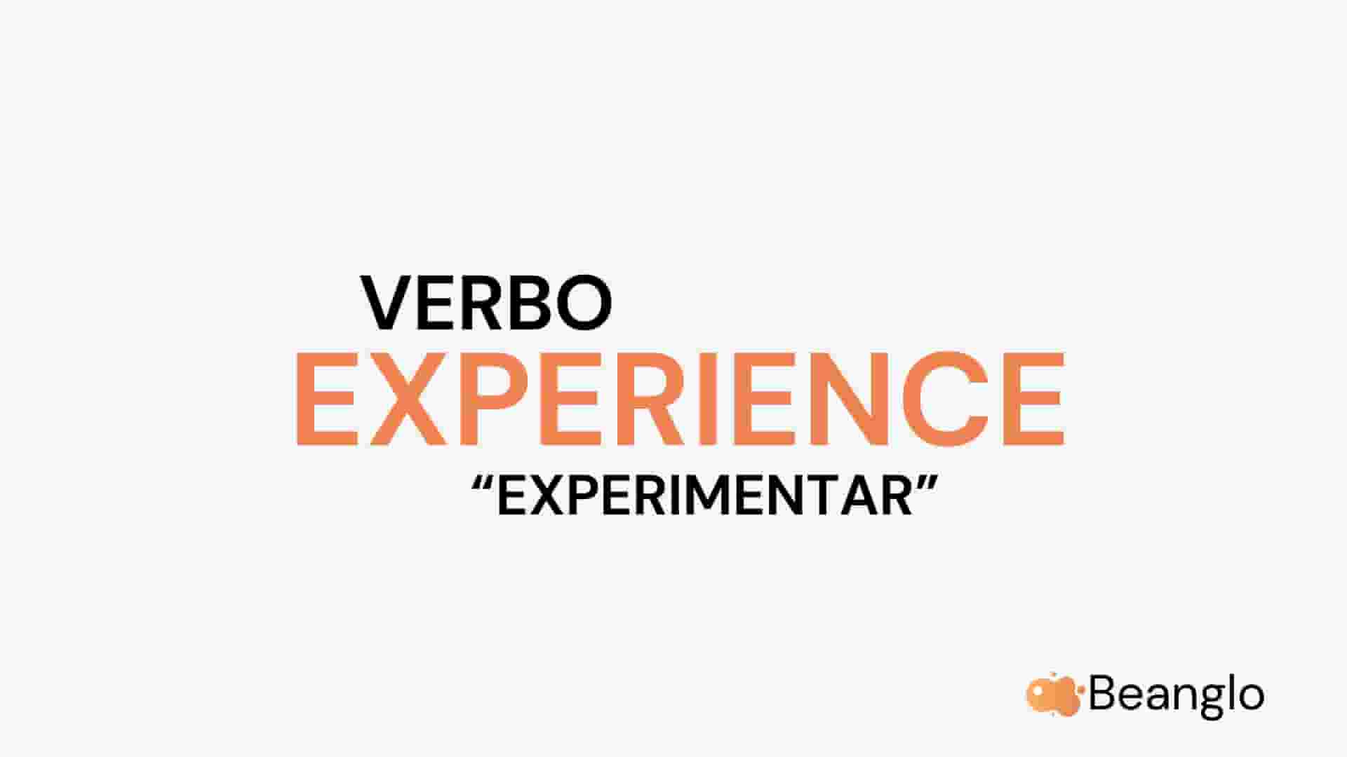 Experience - Beanglo