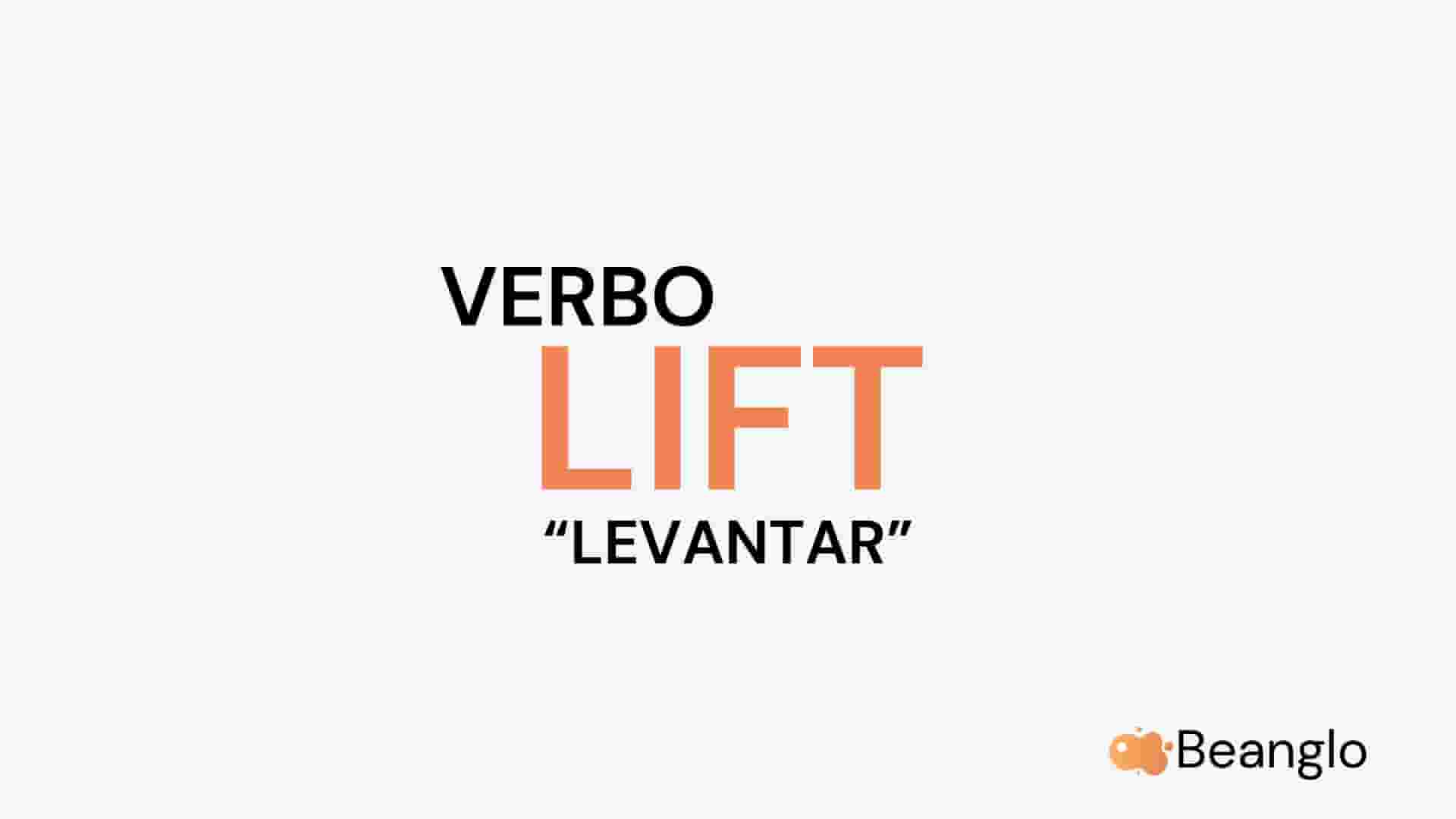 Lift - Beanglo