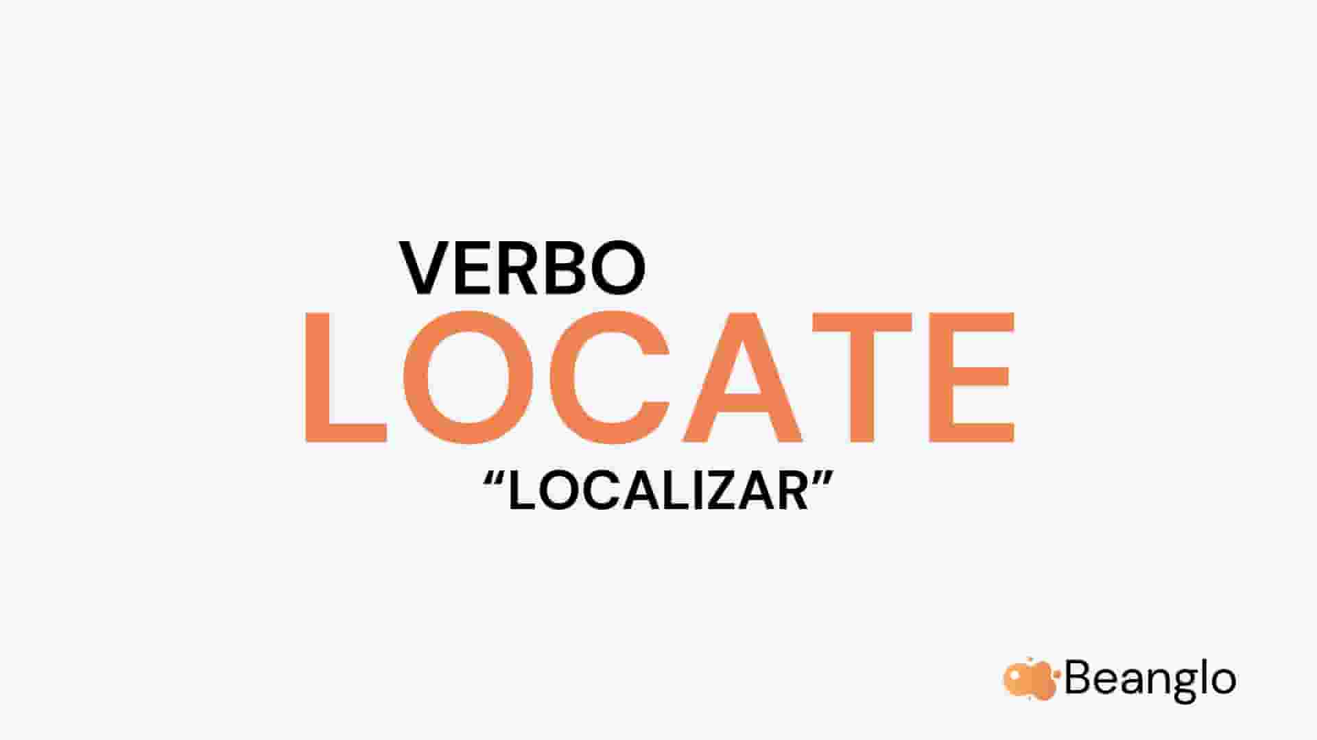 Locate - Beanglo