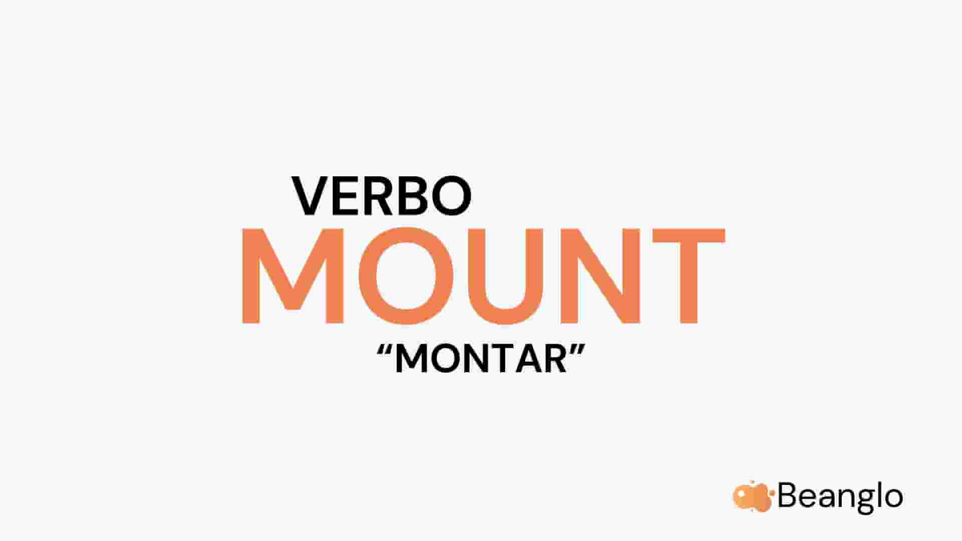 Mount - Beanglo