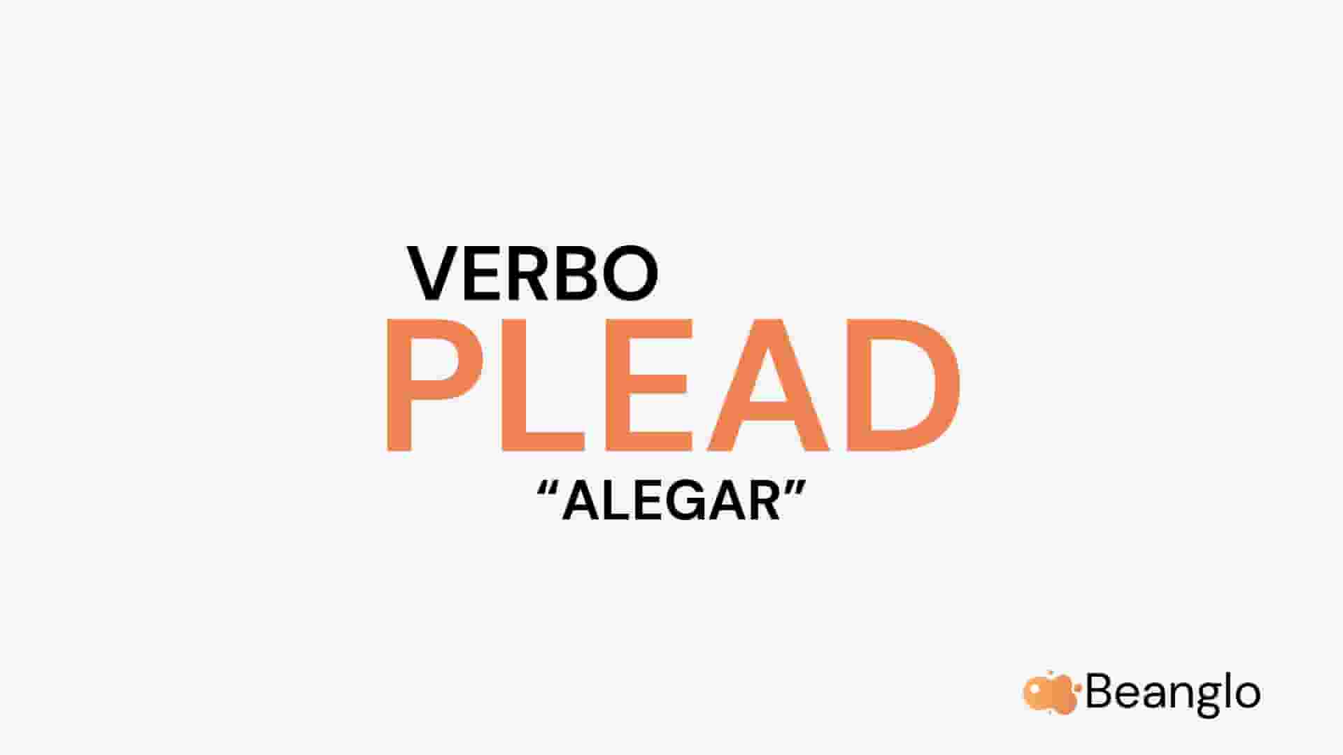 Plead - Beanglo