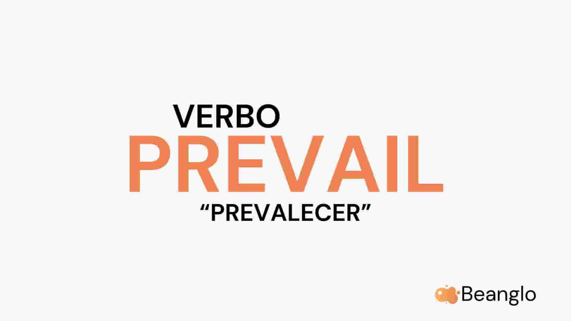 Prevail - Beanglo