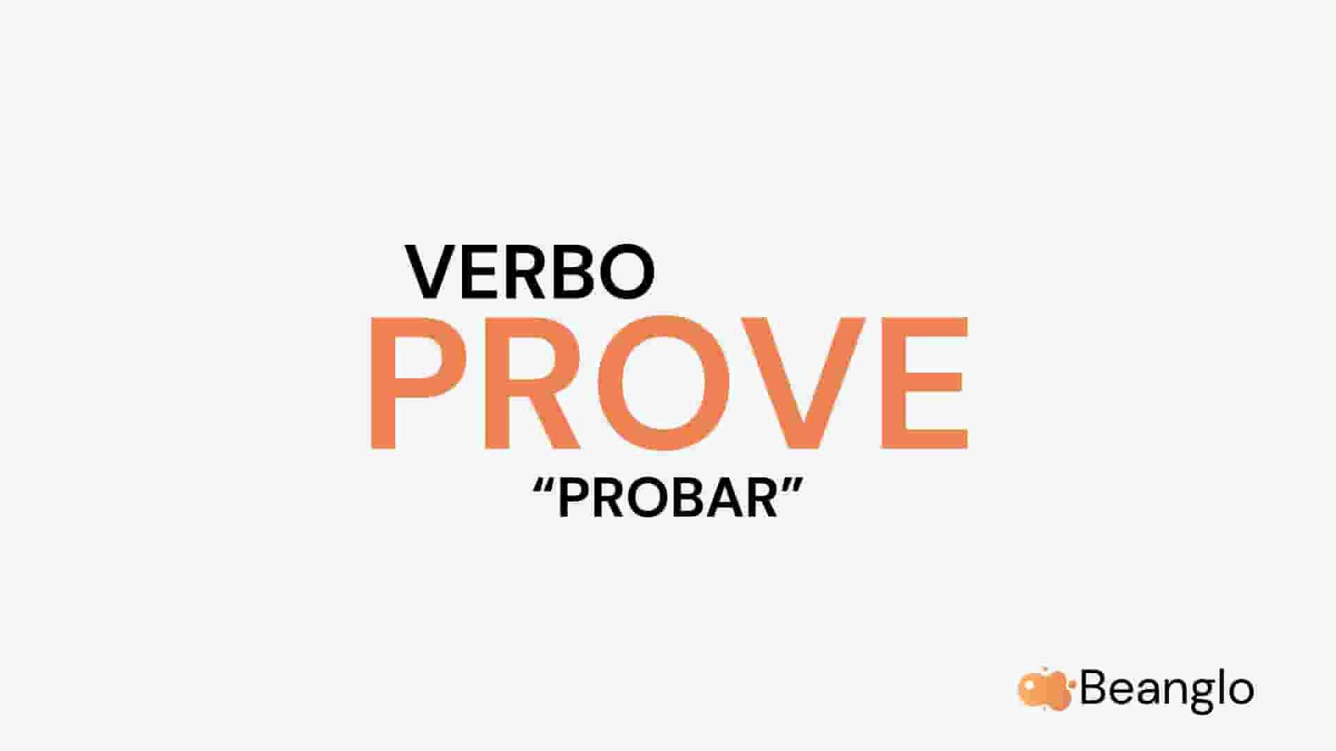 Prove - Beanglo