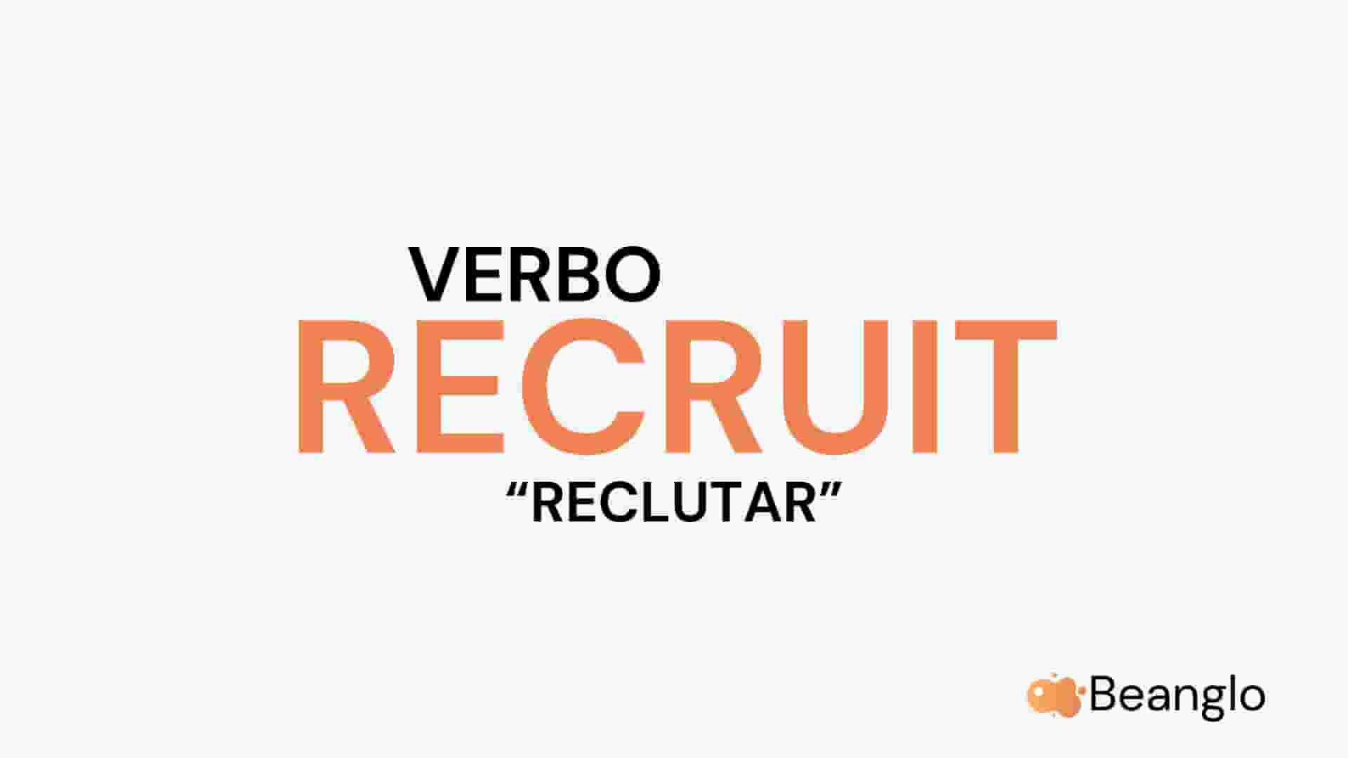 Recruit - Beanglo