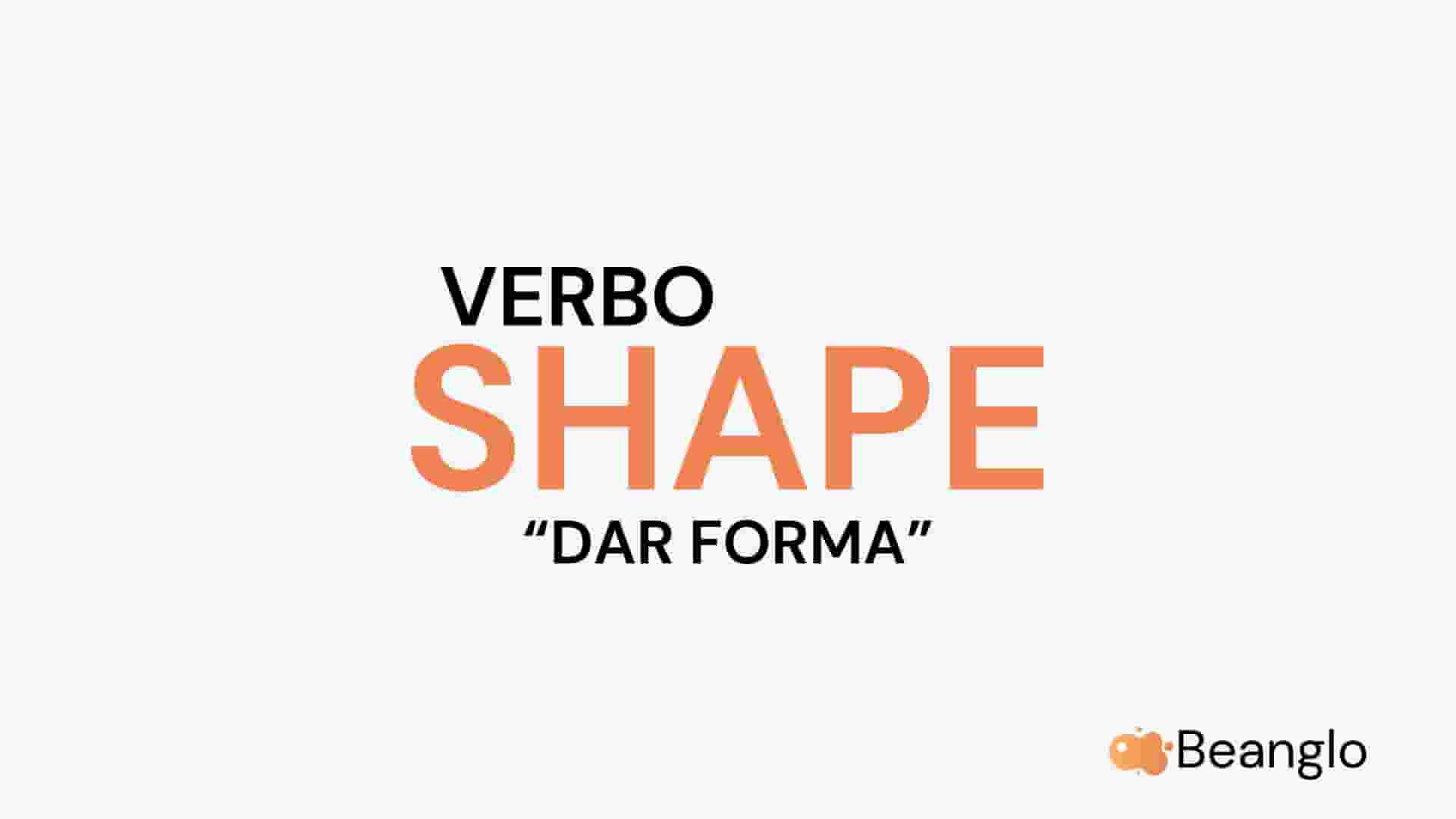 Shape - Beanglo