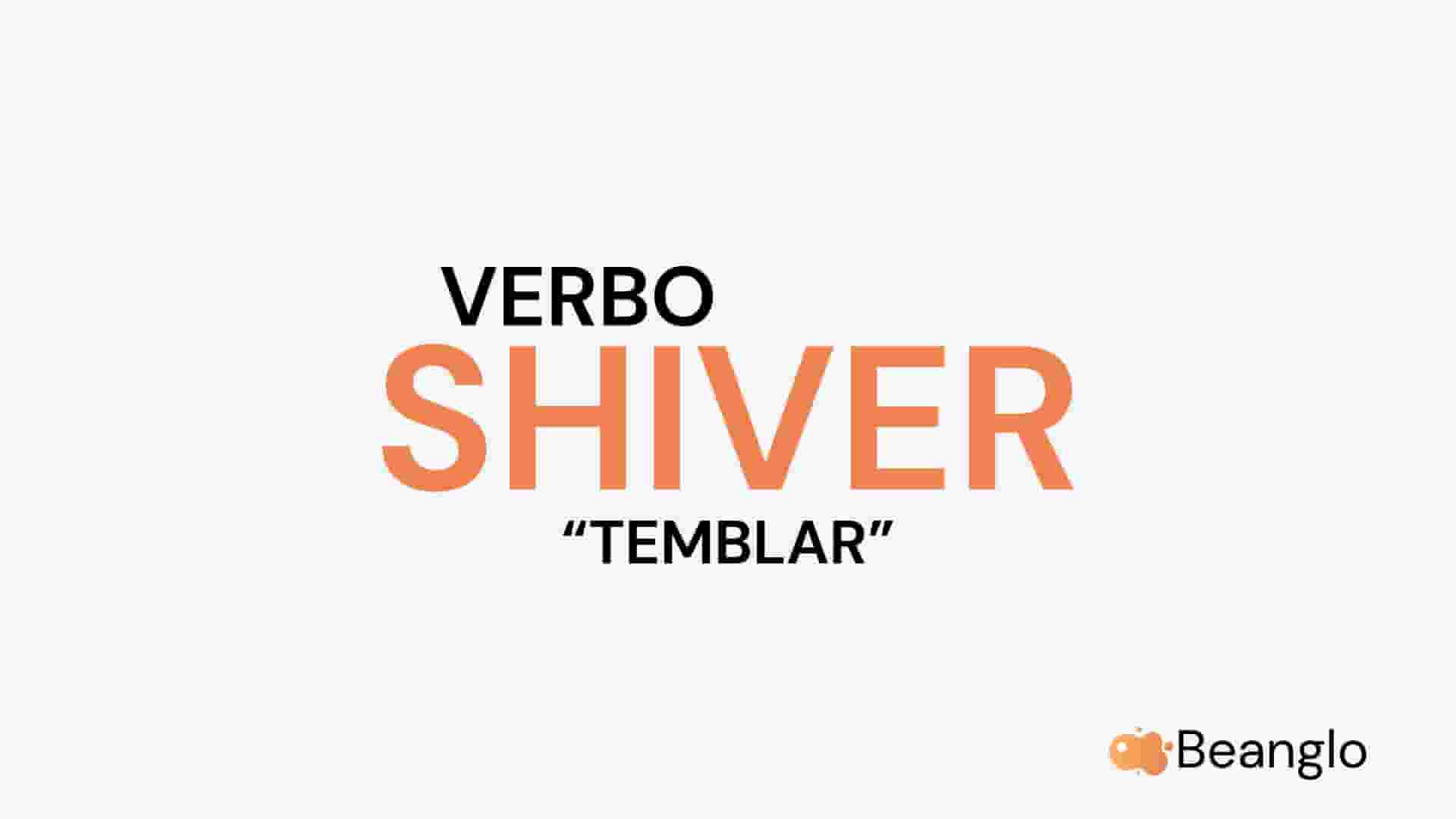 Shiver - Beanglo