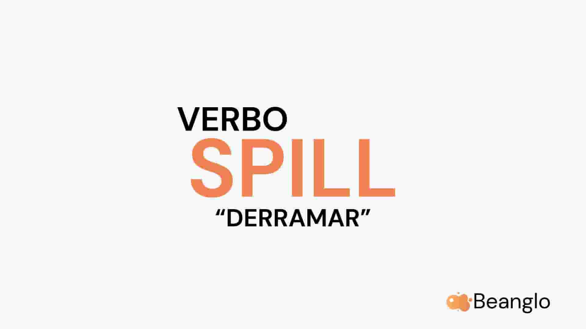 Spill - Beanglo