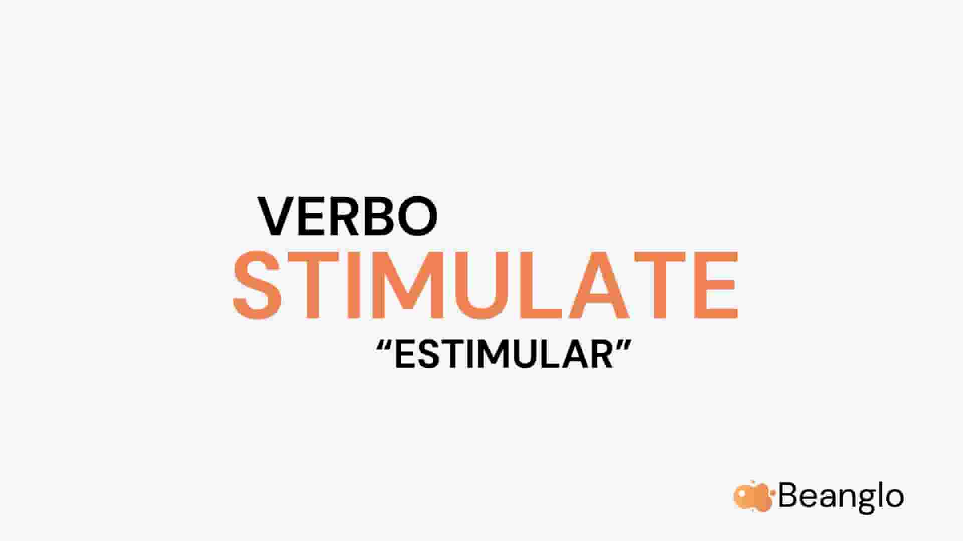 Stimulate - Beanglo