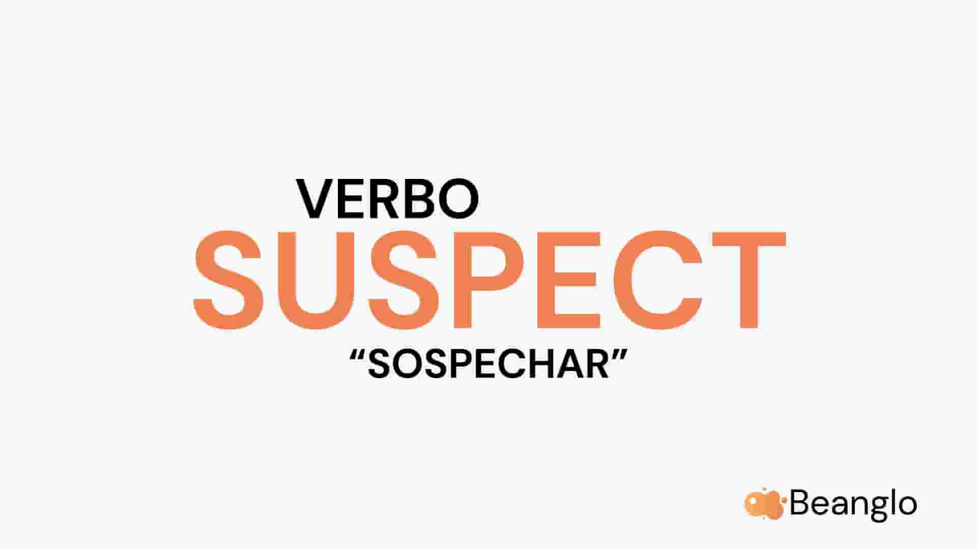 Suspect - Beanglo
