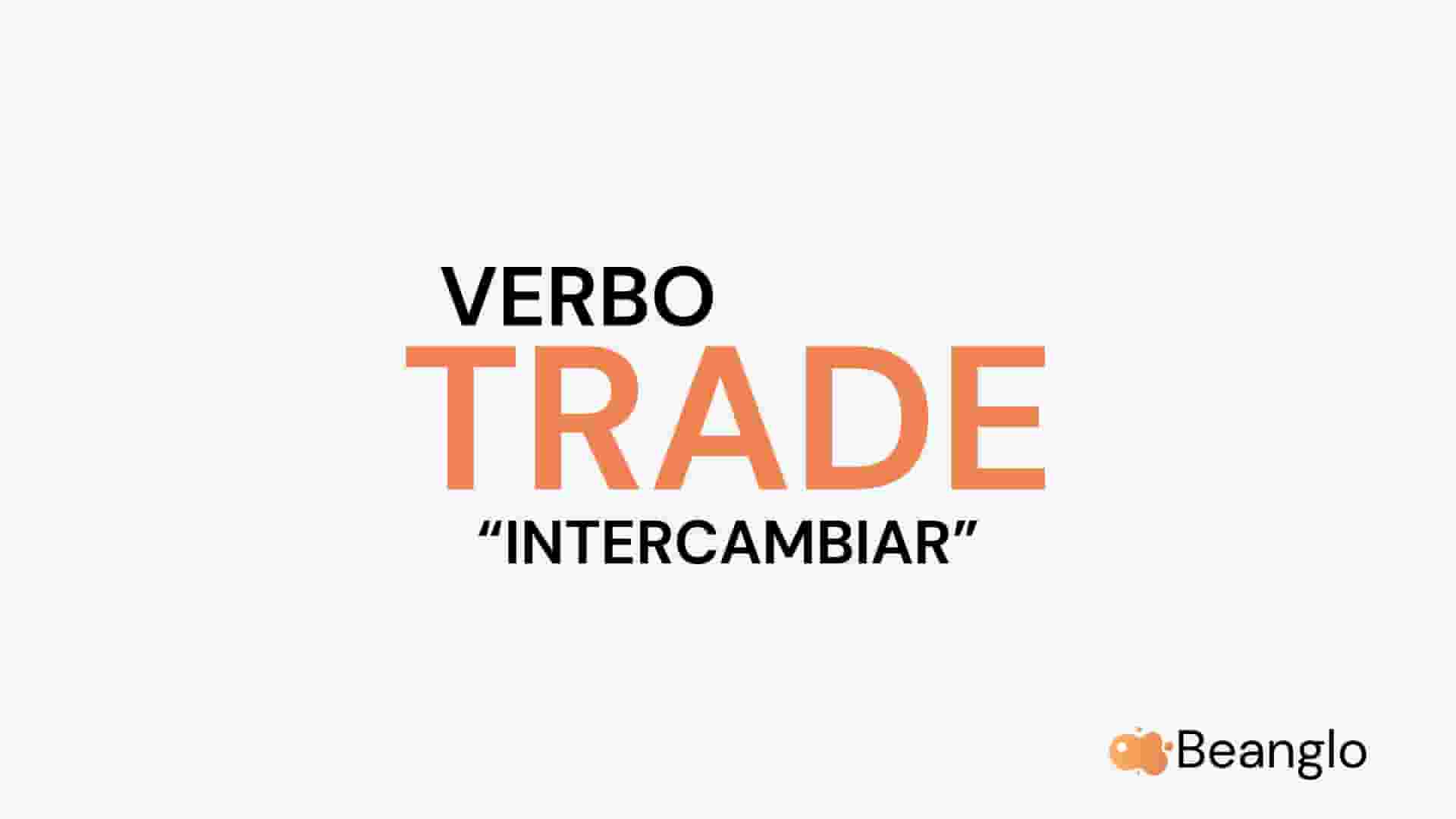 Trade - Beanglo